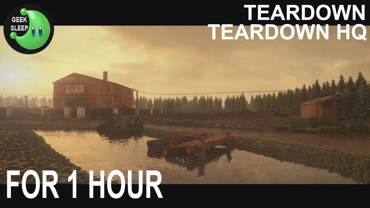 Teardown - Teardown HQ FOR 1 HOUR - YouTube