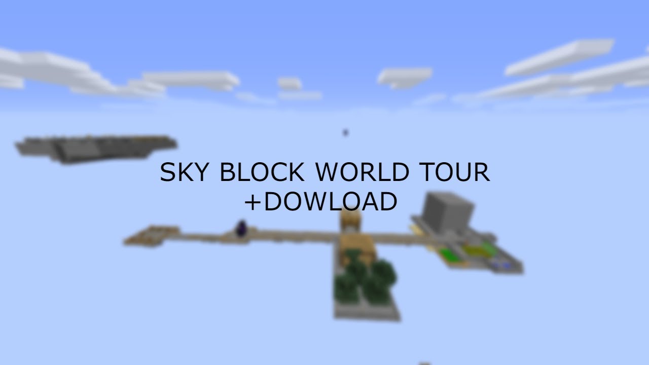 Minecraft Skyblock World Tour - YouTube