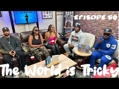 The Viral Way Podcast💻🔥: Episode 50- The World is tricky - YouTube