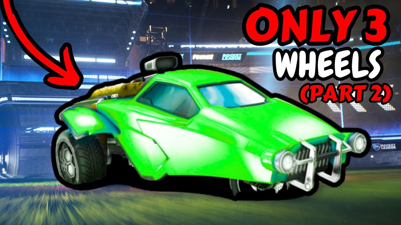 Rocket League But 3 Wheels With INSANE Amount Of GOALS... (Part 2 ...