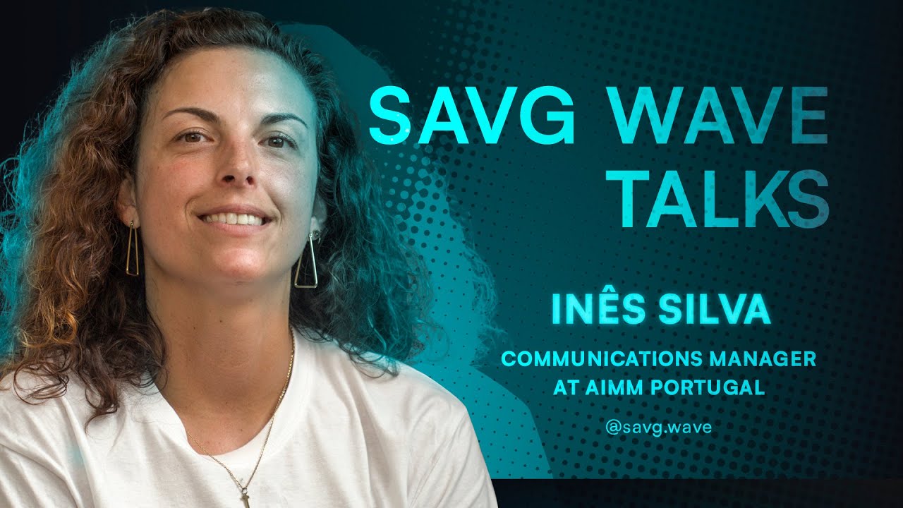 Inês Silva | SAVG Wave Talks #6 - YouTube