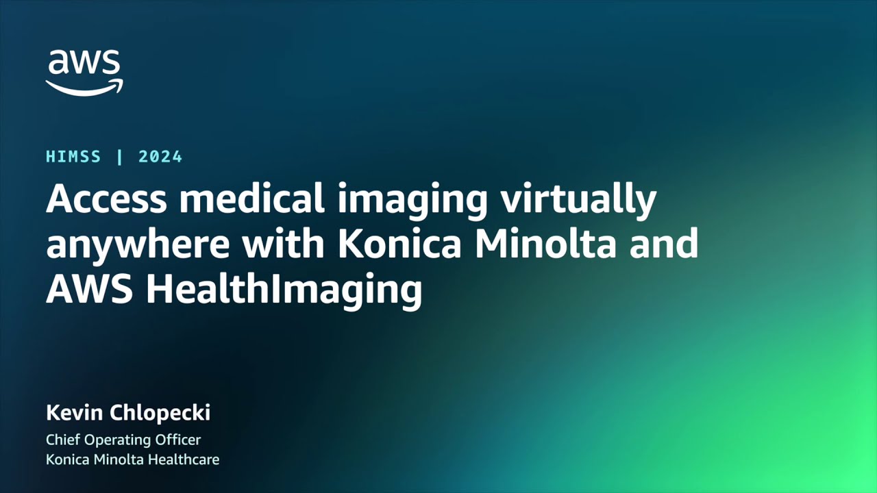 Access medical imaging with Konica Minolta and AWS HealthImaging | AWS ...
