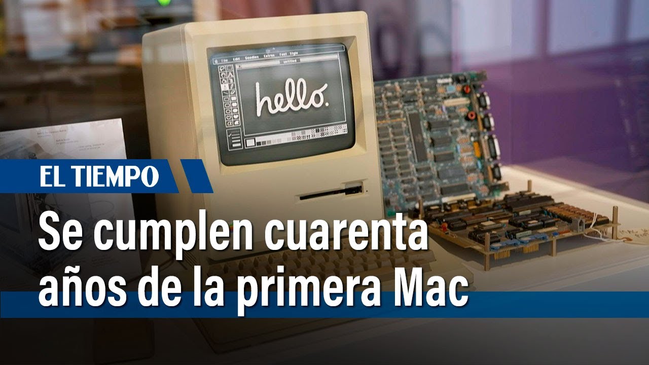 Se cumplen cuarenta años de la primera Mac | El Tiempo - YouTube
