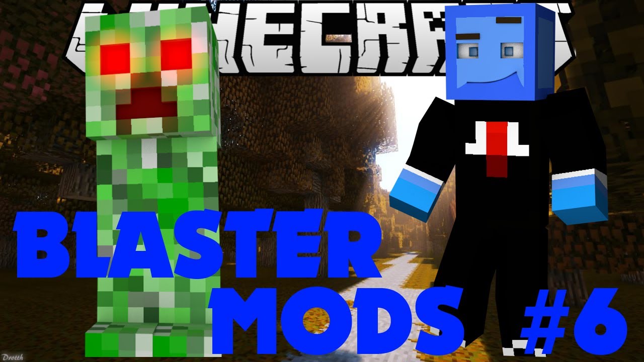 Blaster Mods #6 - Creeper Species ! - Minecraft - YouTube