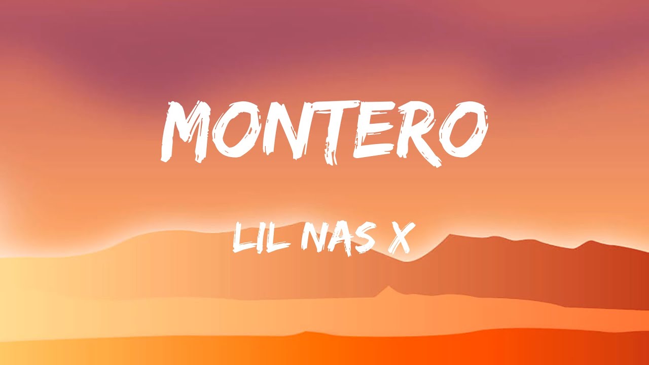Lil Nas X - Montero (Call Me By Your Name) (Lyrics) - Hardy, Oliver ...