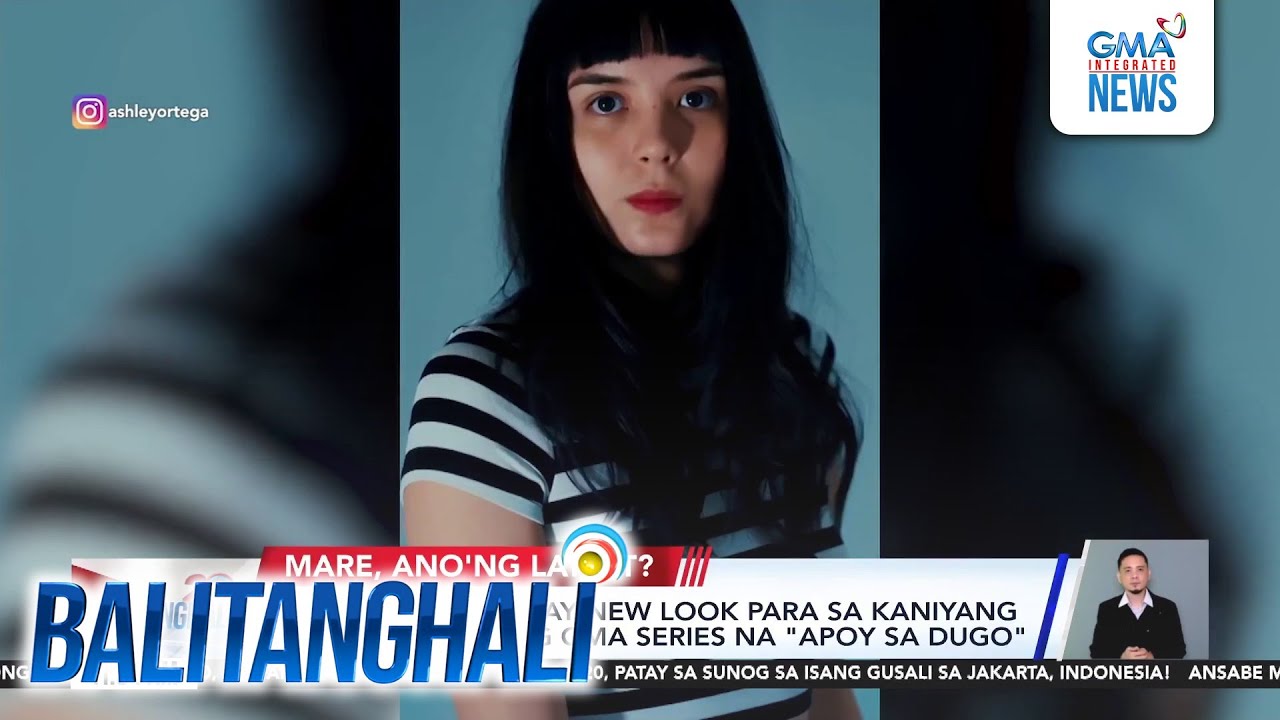 Ashley Ortega, may new look para sa kaniyang role sa upcoming GMA ...