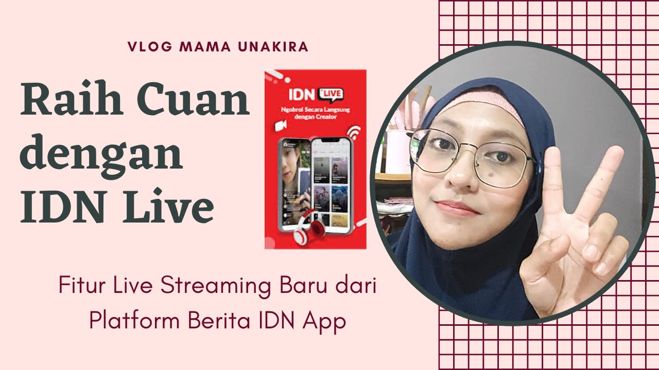 IDN Live, Fitur Live Streaming Baru Dari IDN App - YouTube