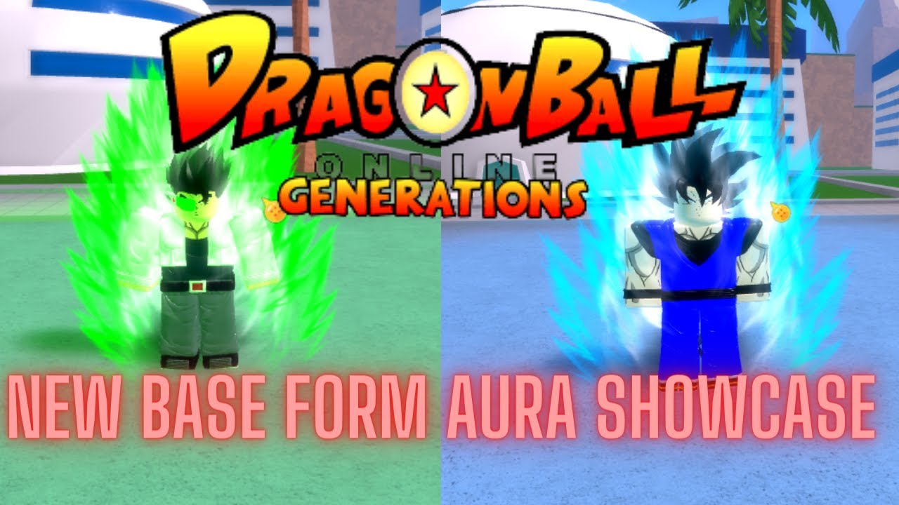 New Base Form Aura Showcase | Dragon Ball Online Generations - YouTube