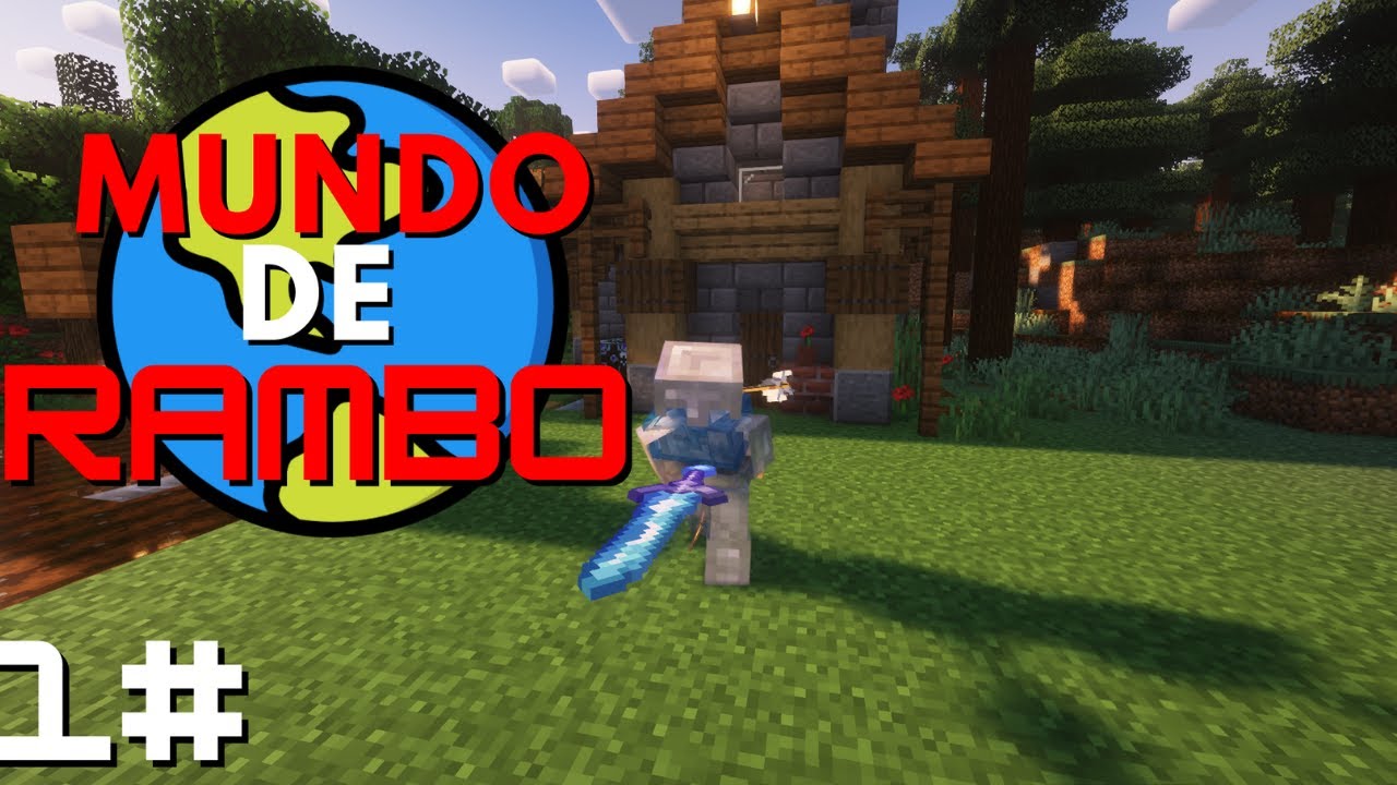 MINECRAFT 1.20.1 BIENVENIDOS AL MUNDO DE RAMBO - YouTube