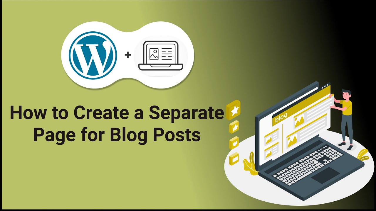 How to Create a Separate Page for Blog Post in WordPress Website - YouTube
