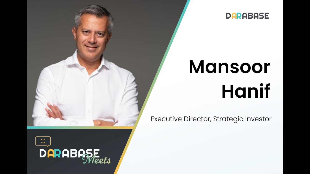 Darabase Meets... Mansoor Hanif - Ex-NEOM Executive Director and ...