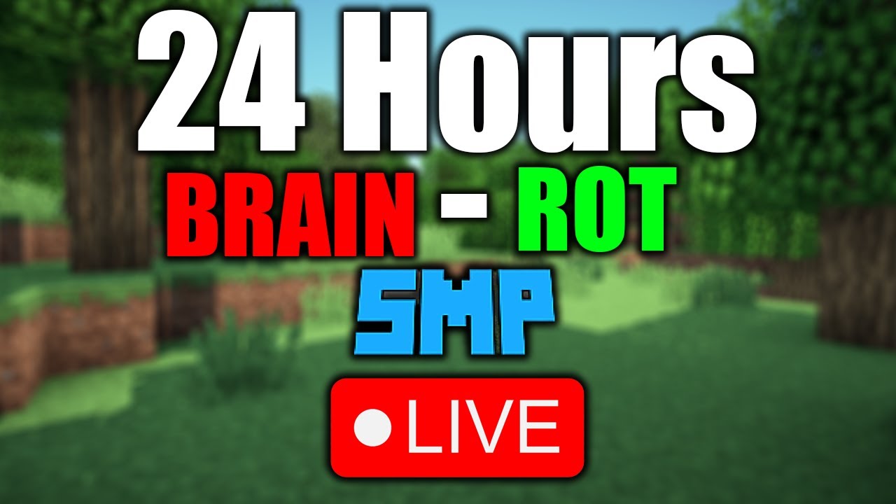 24 Hours of Mush Brain Part 2 - Brain Rot SMP | LIVE - YouTube