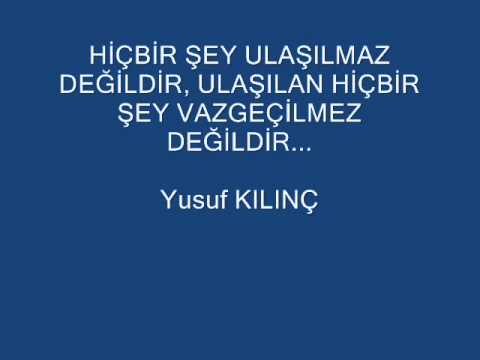 yusuf kılınç özlü sözler aşk hayat sevgi yaşam