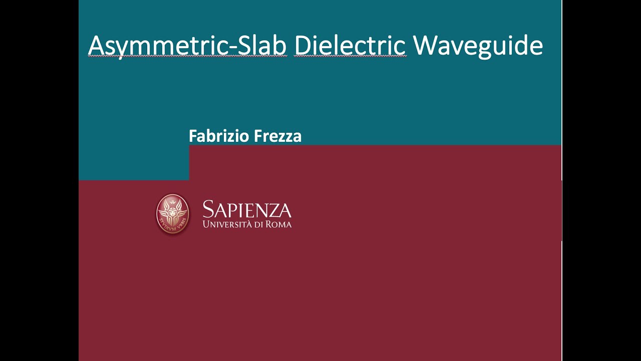 Asymmetric-Slab Dielectric Waveguide - YouTube