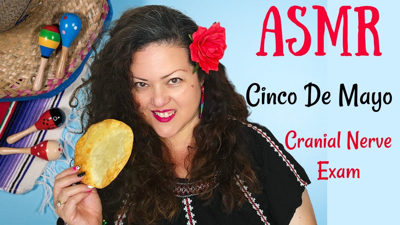 ASMR Cinco De Mayo 🇲🇽 Cranial Nerve Exam (Spanish Accent) - YouTube