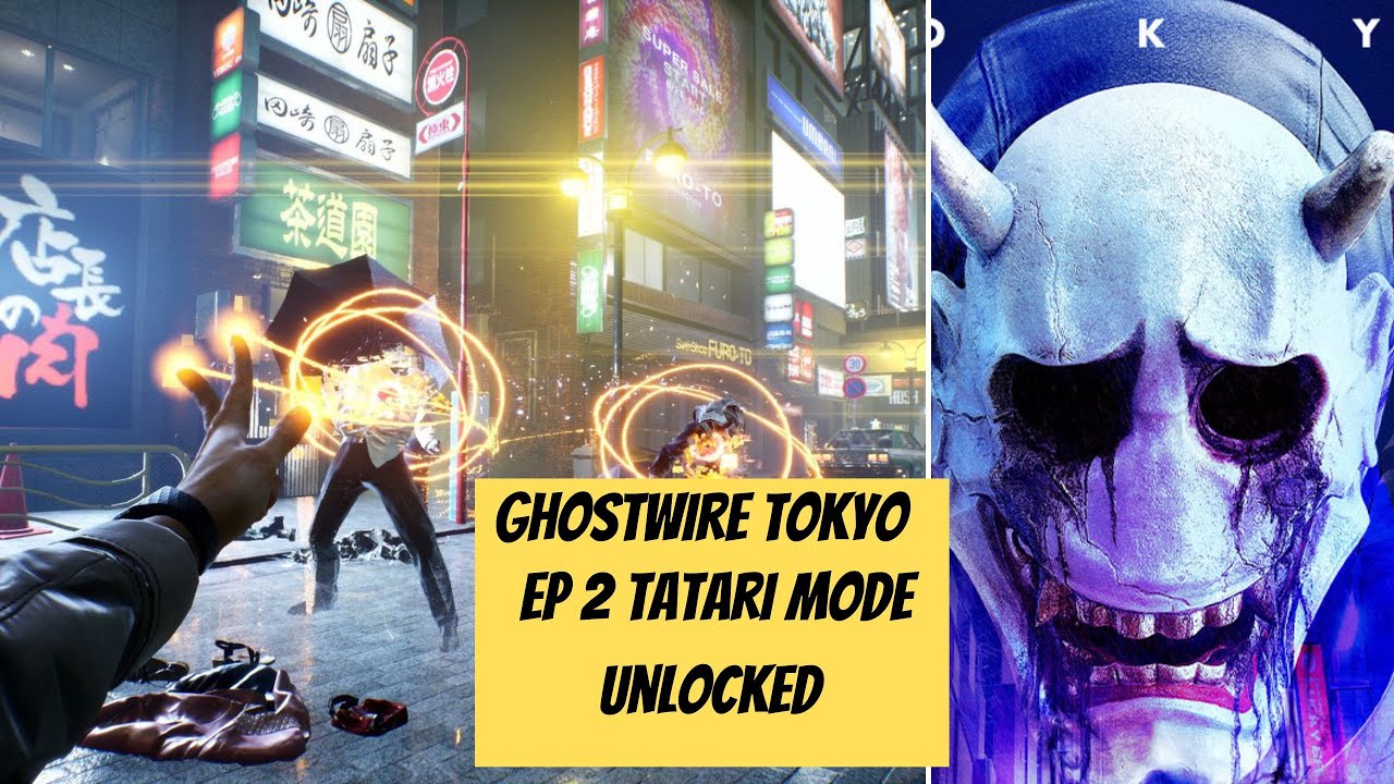Ghostwire Tokyo episode 2 -tatari game mode gameplay walkthrough - YouTube