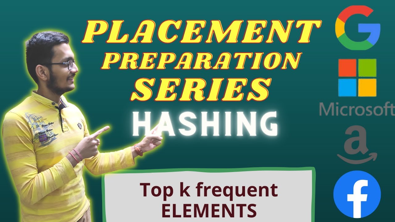 Top K Frequent Elements Hashing 12 Placement Preparation Series Optimized LeetCode 347 top-k-frequent-elements-hashing-12-placement-preparation-series-optimized-leetcode-347