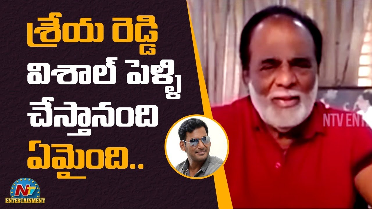 శ్రేయ రెడ్డి విశాల్ పెళ్లి చేస్తా అంది ఏమైంది.. | GK Reddy Interview ...
