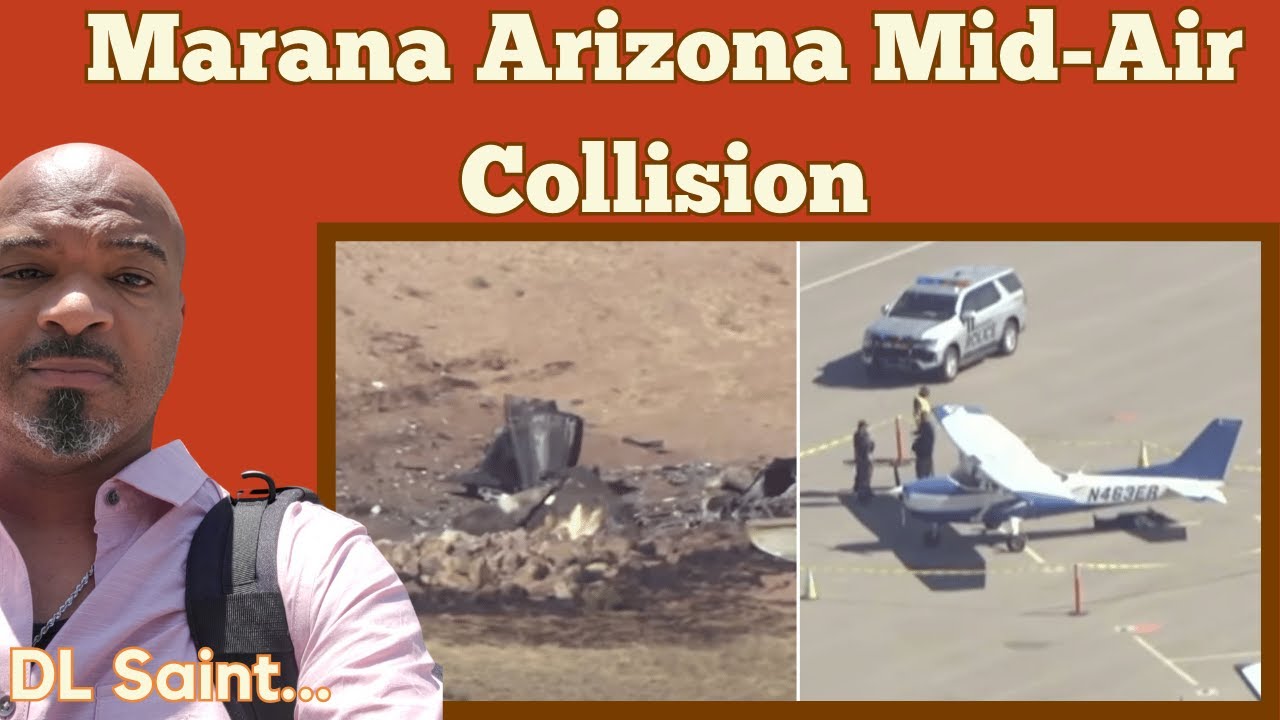 Marana Arizona Mid-Air Collision - YouTube