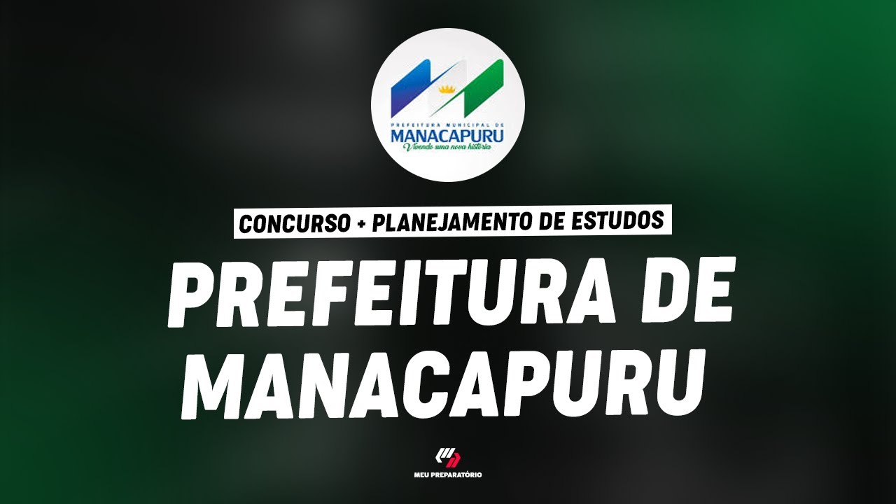CONCURSO MANACAPURU + PLANEJAMENTO DE ESTUDOS - YouTube