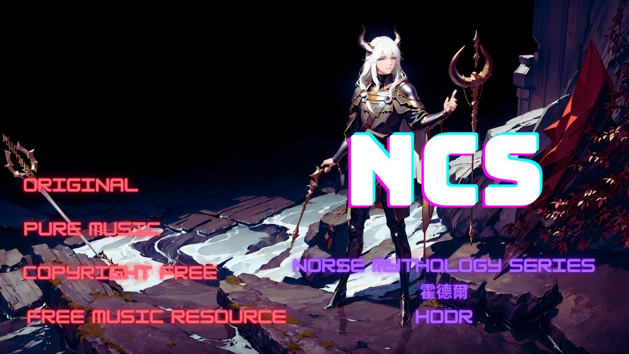 LeiShaw Original - 霍德爾 Hodr [ Norse mythology Series ] Free Music Resources (NCS) - YouTube