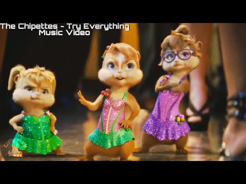 The Chipettes - Try Everything [Music Video]
