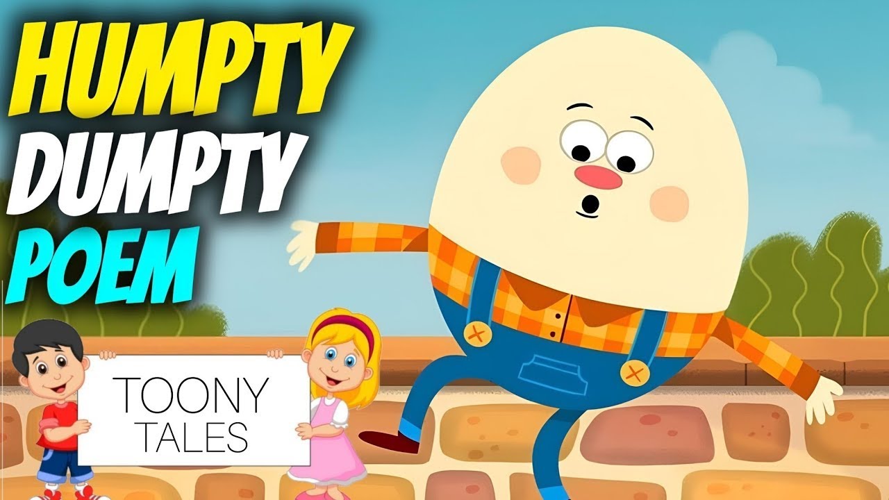 Humpty Dumpty | Classic Kids Poem & Song | ToonyTales - YouTube