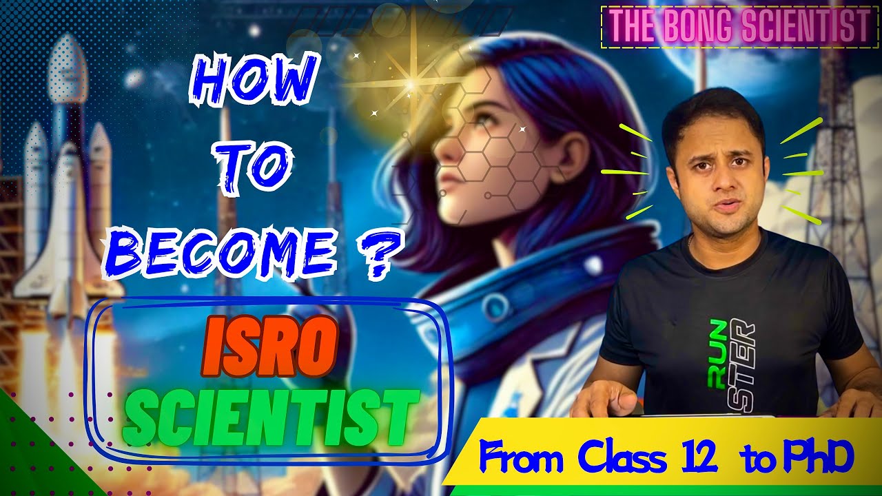 How to become ISRO Scientist - All Entry | The Bong Scientist | Rajib ...