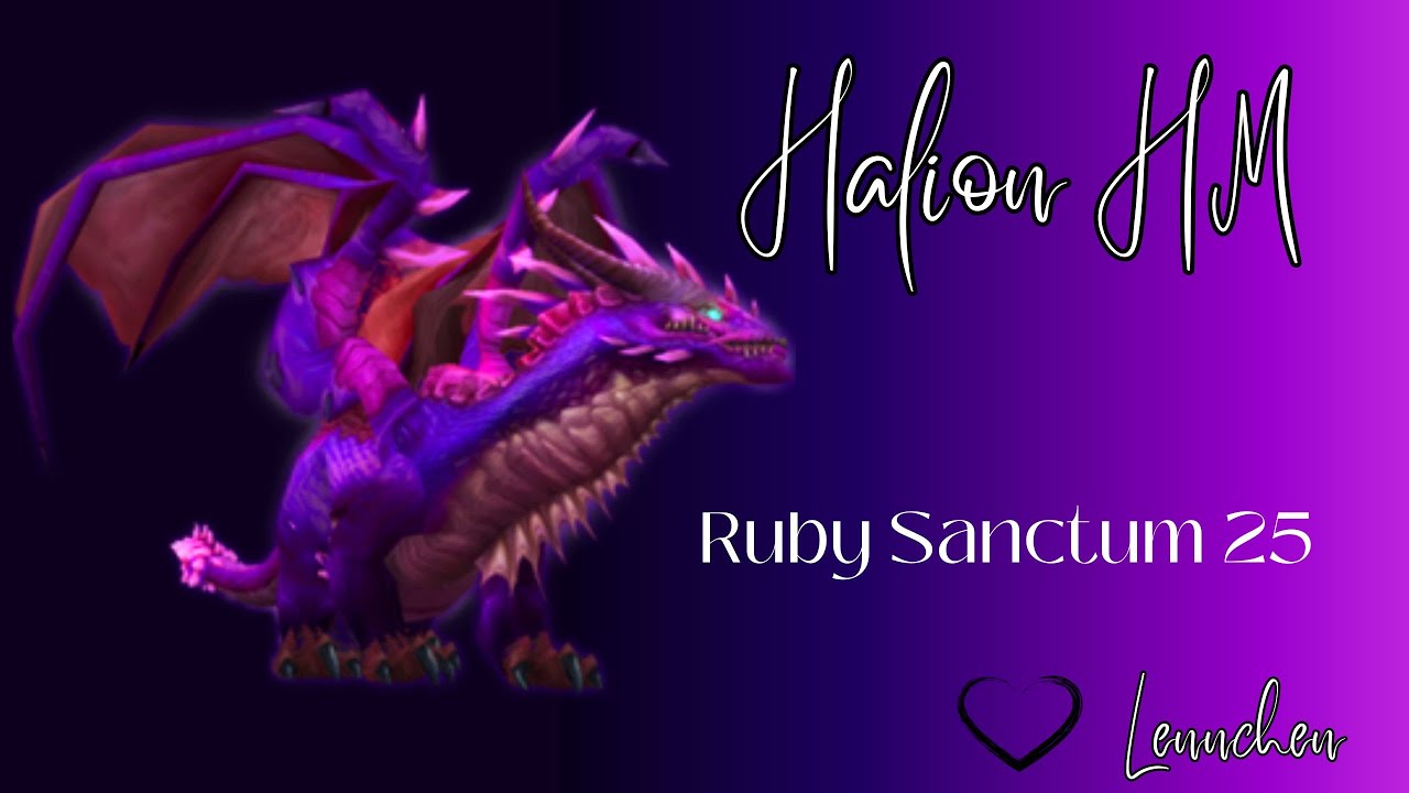 First time Classic Ruby Sanctum - Halion 25HM - Shadow Priest POV ...