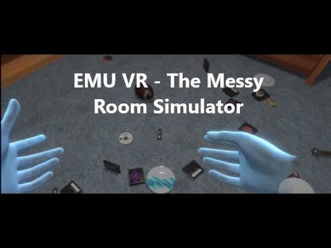 Emu VR - The Messy Room Simulator - YouTube
