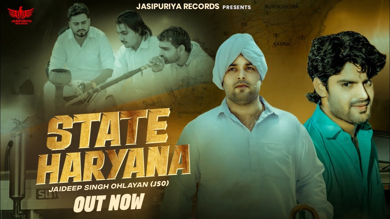 STATE HARYANA (Official Video) // Jaideep Singh Ohlyan // Sunny ...