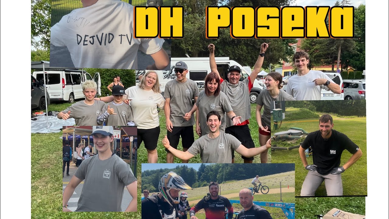 DEJVID TV | A Perfect Day for T-Shirts 😎 | DH Poseka | Slovenia DH Cup ...