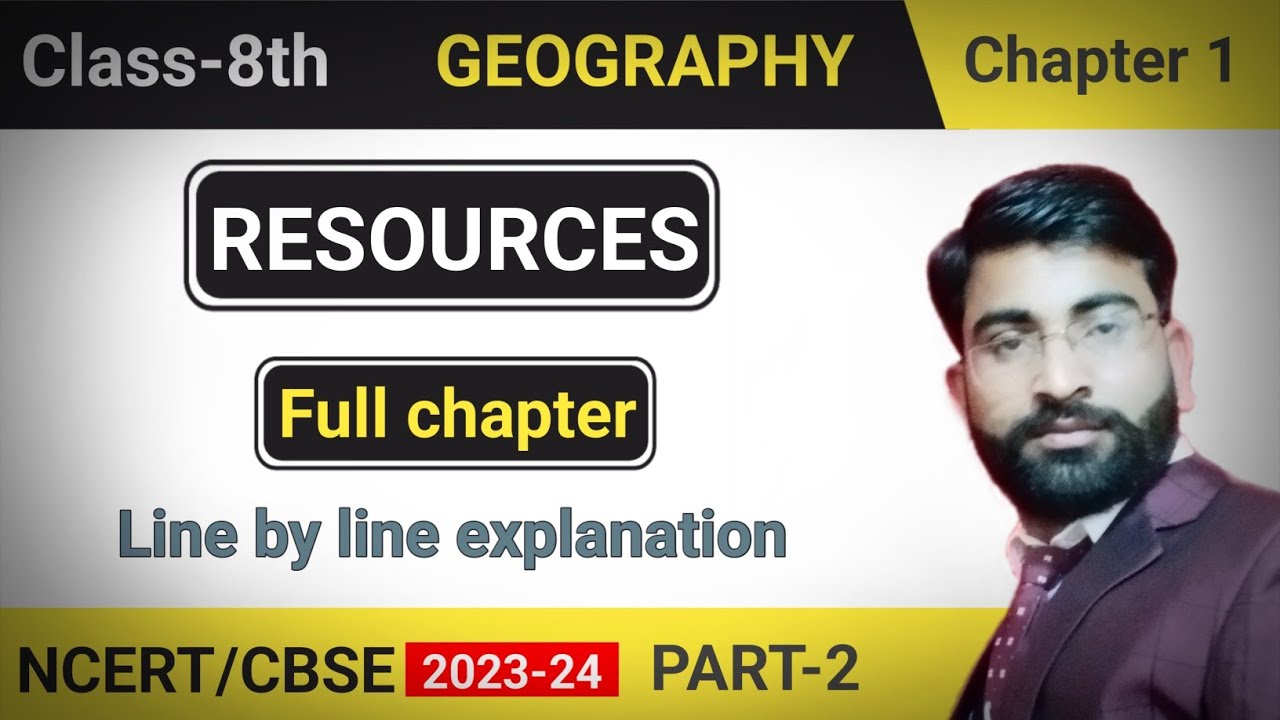 class 8 Geography chapter 1 || Resources class 8 - YouTube