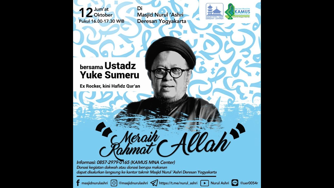 Meraih Rahmat Allah Bersama Ust.Yuke Sumeru | 12 Oktober 2018 - YouTube