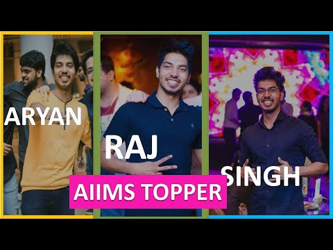 AIIMS TOPPER|ARYAN RAJ SINGH| - YouTube