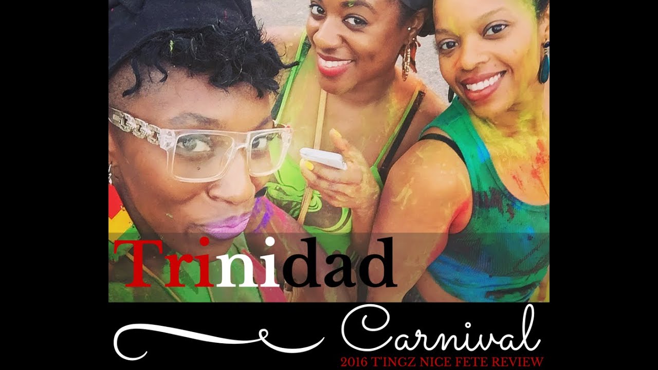 My Trinidad Carnival Fete Story 2016 - YouTube