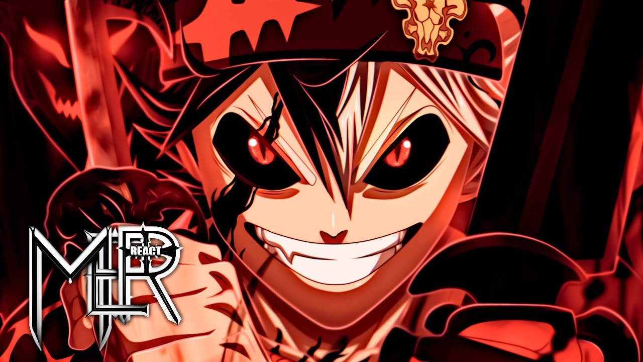 📓🗡💢Boku no Hero Academia React a ♪ ANTI MAGIA - Asta Trap (Versão ...