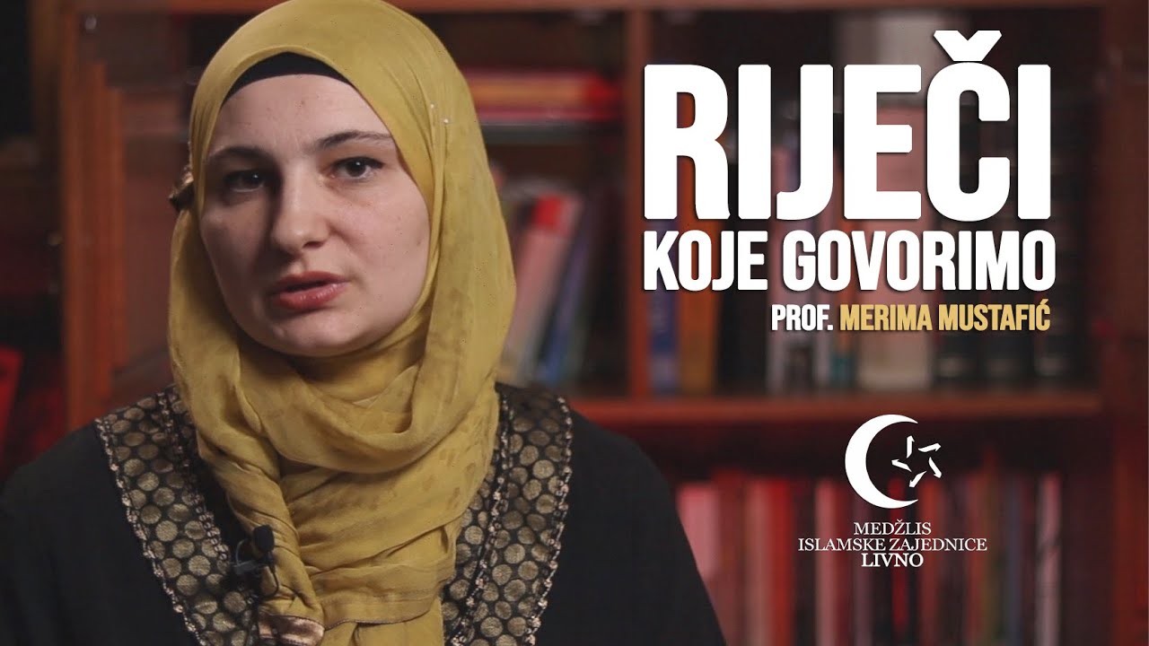 Prof. Merima Mustafić: Riječi koje govorimo - YouTube