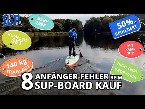8 Fehler beim SUP-BOARD KAUF | Das machen viele Anfänger falsch ❌✅