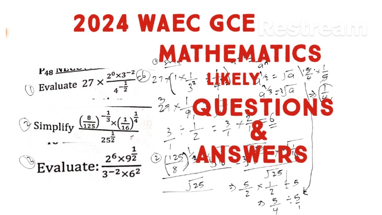 2024 WAEC GCE Mathematics Questions and Answers | Likely Questions to ...
