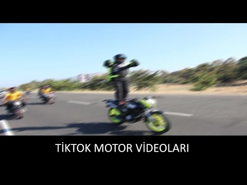 TİKTOK EN ÇOK İZLENEN VİDEOLAR #5 ( MOTOR VİDEOLARI )