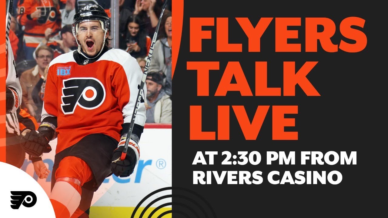 Are the streaking Flyers for real? | Flyers Talk Live from Rivers ...