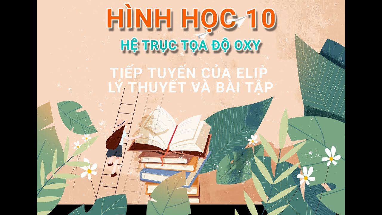 Lập phương trình tiếp tuyến của Elip - YouTube
