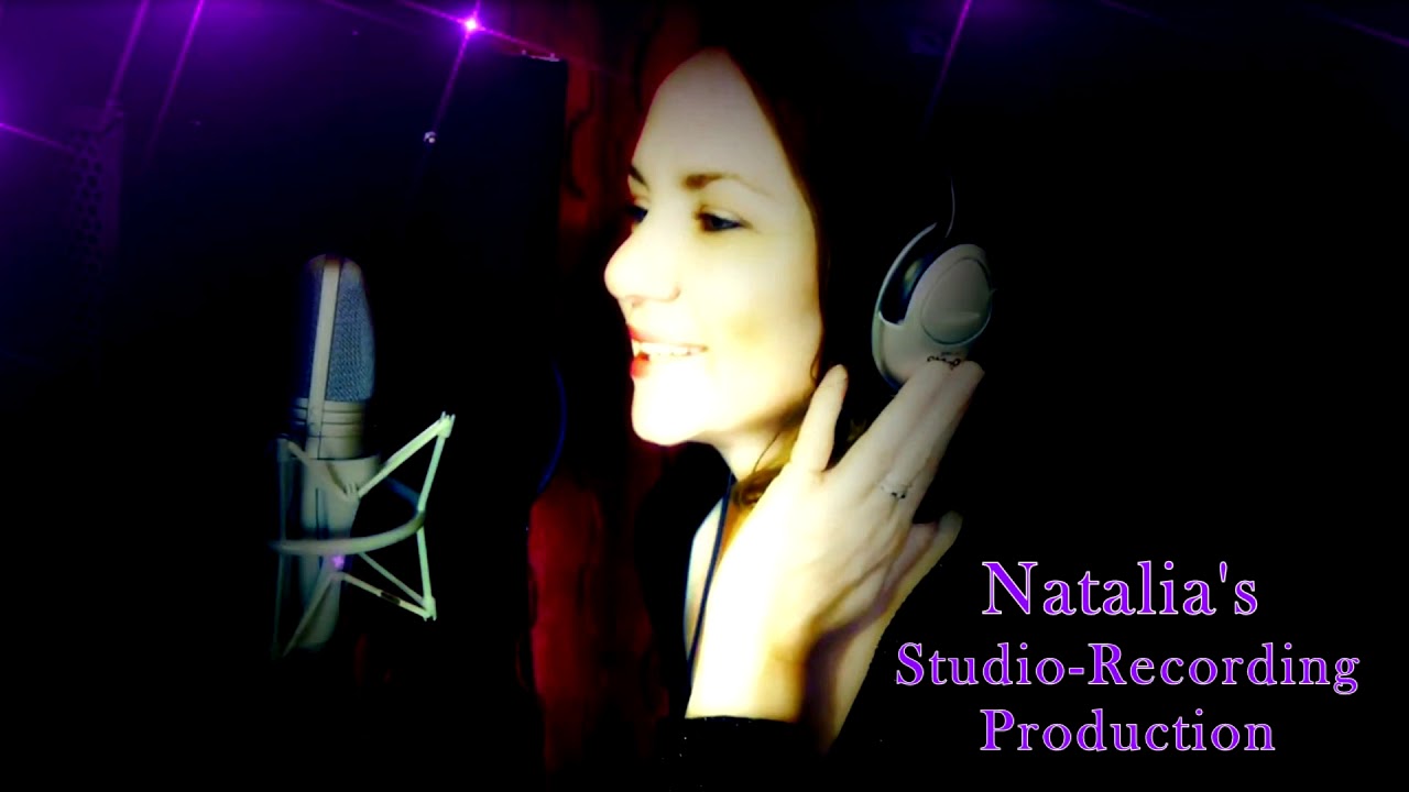 Natalia's Studio Recording Production - YouTube