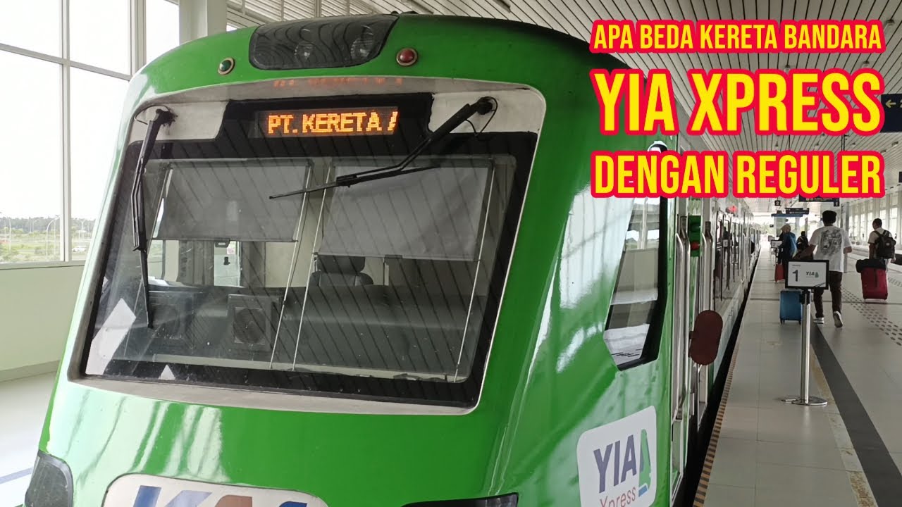 Hanya 35 Menit! Kereta Bandara YIA Xpress, Apa Bedanya dengan Kereta ...