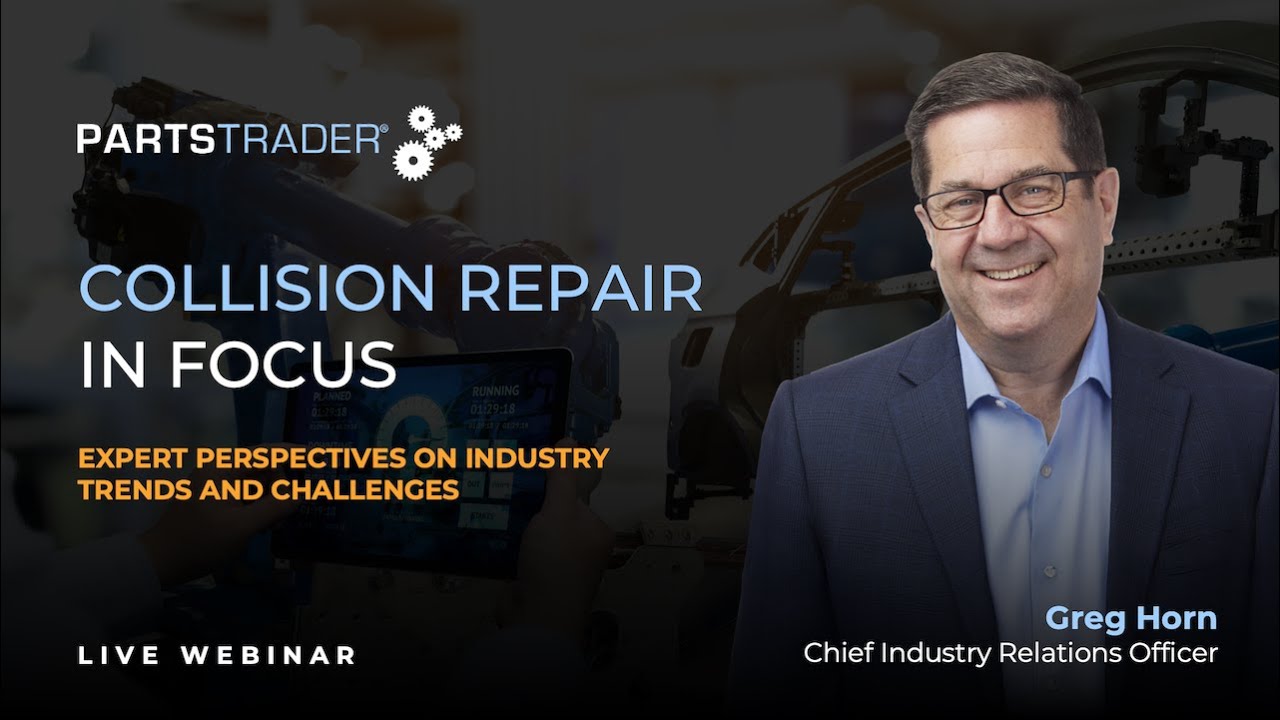Collision Repair In Focus - Greg Horn - Perspectives on Industry Trends ...