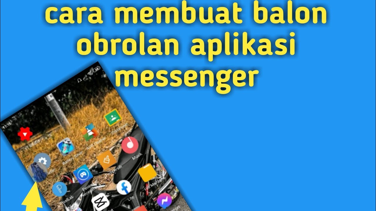 cara membuat balon obrolan aplikasi messenger,channel HS - YouTube