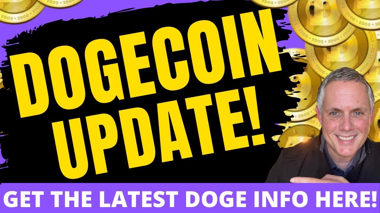 DOGECOIN LATEST AND GREATEST UPDATE! LEARN WHAT IS HAPPENING RIGHT NOW ...