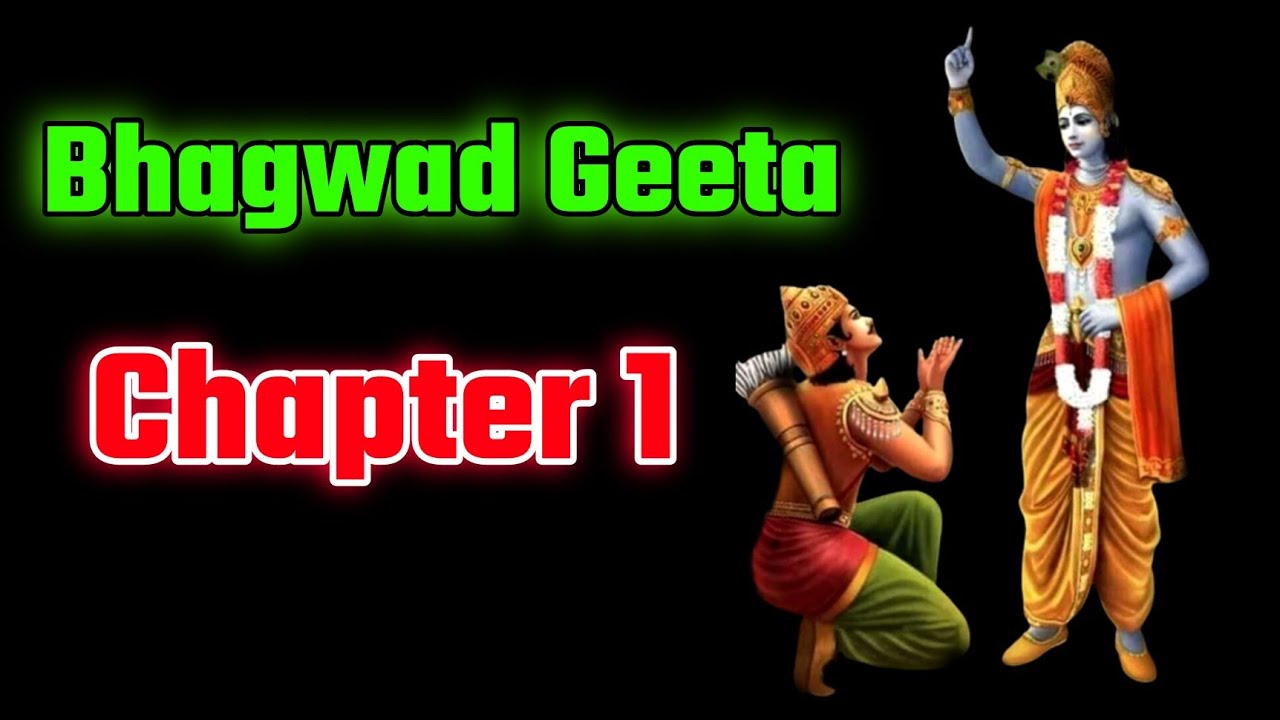 Bhagavad Gita Chapter 1 Explained💥Arjuna’s Dilemma and Krishna’s Wisdom ...