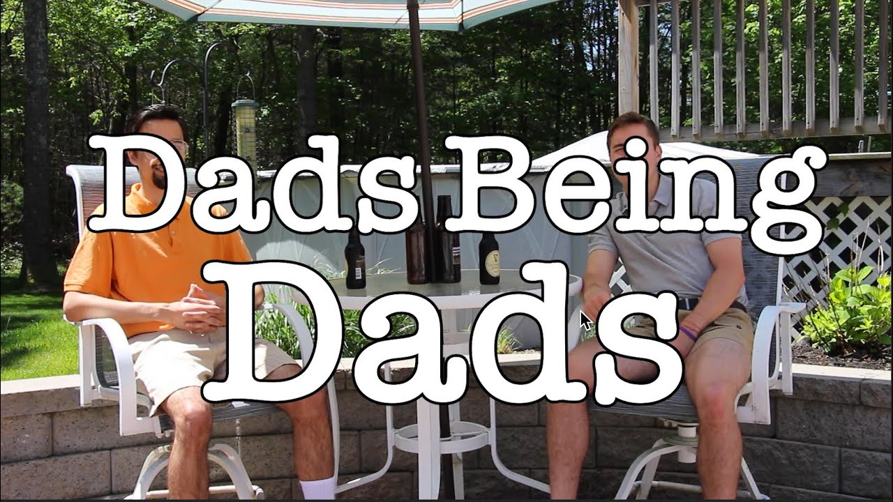 Dads Being Dads - A Father's Day Video - YouTube